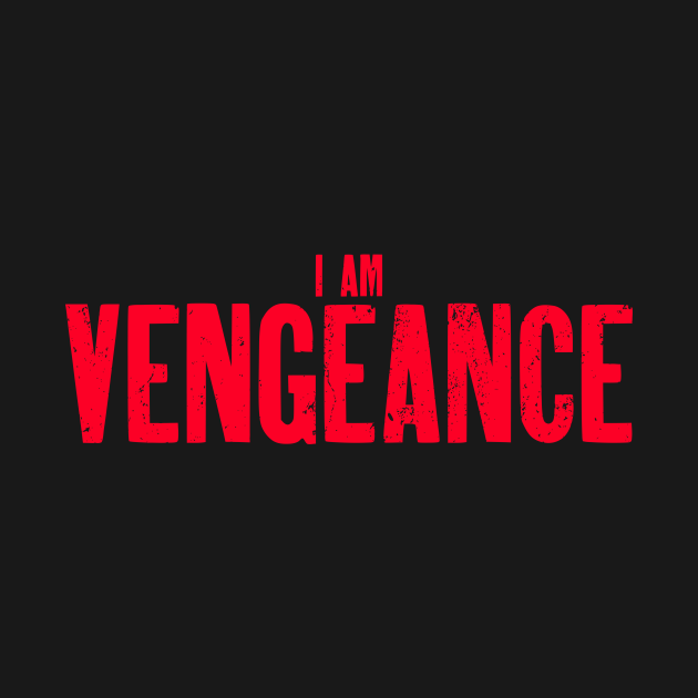 I Am Vengeance - Batman - T-Shirt | TeePublic