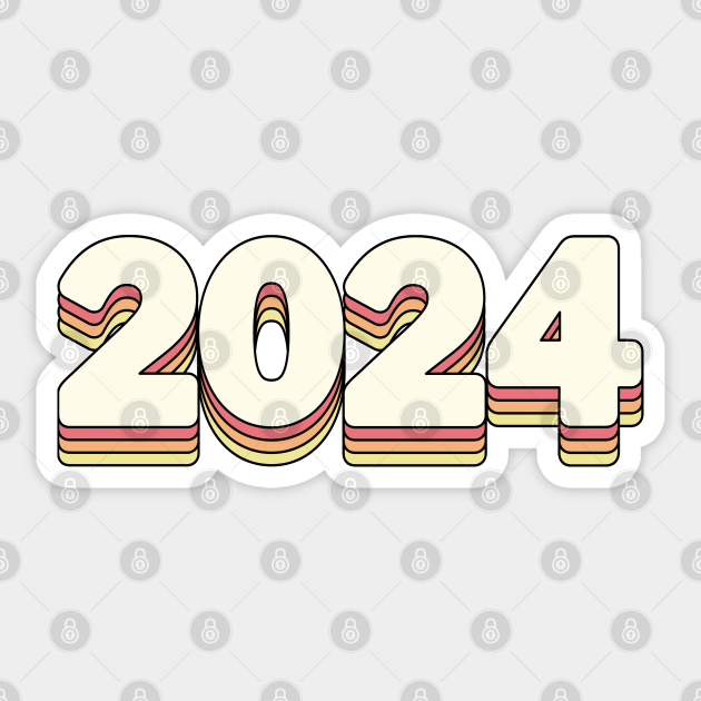 2024 Year Retro Vintage Rainbow - 2024 - Sticker | TeePublic