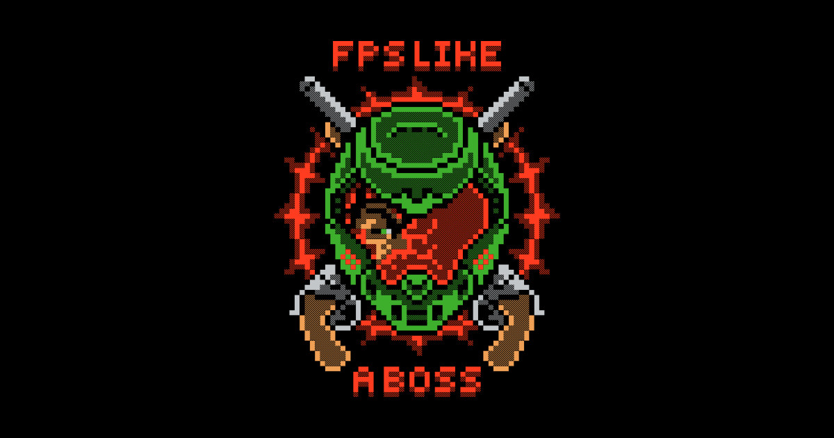 FPS LIKE A BOSS - Fps - Sticker | TeePublic