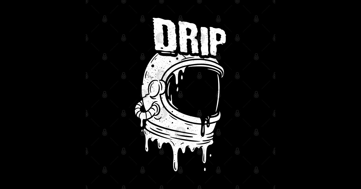 Drip - Dripping Astronaut Helmet - Drip - Sticker | TeePublic