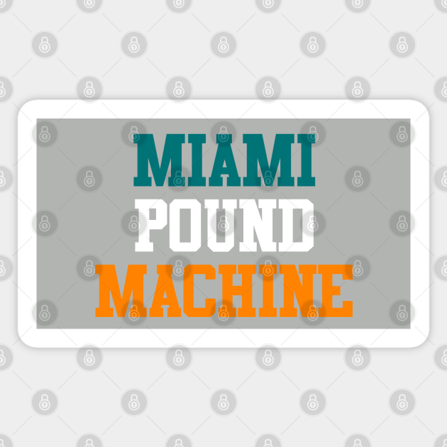 Miami Pound Machine - Football - Sticker | TeePublic