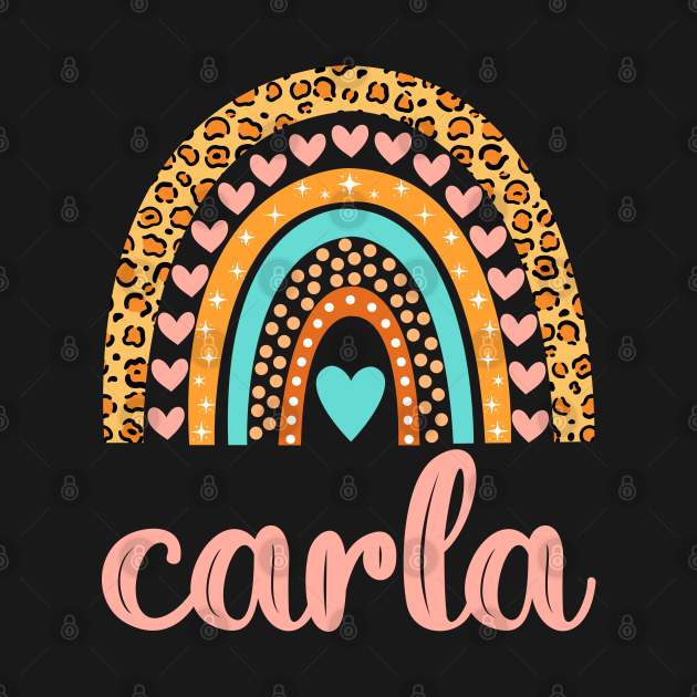 Carla Name Carla Birthday - Carla - T-Shirt | TeePublic