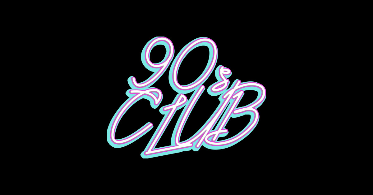 90s club - 90s - Sticker | TeePublic
