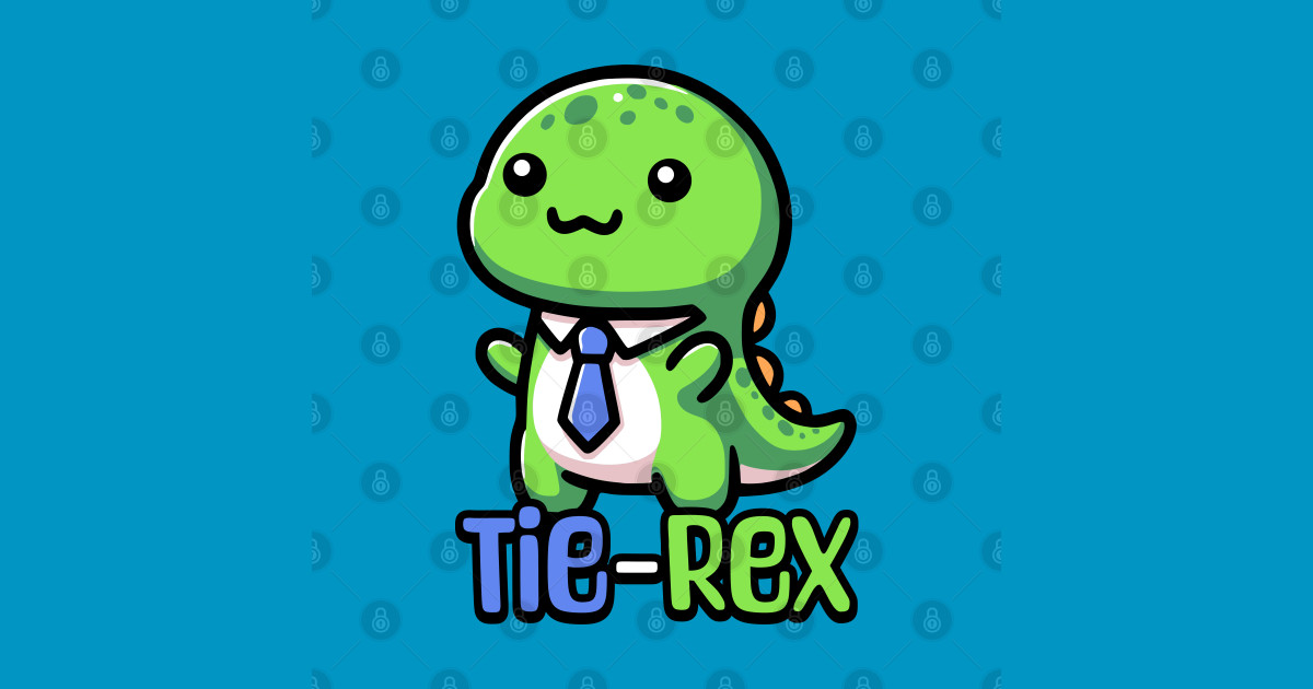 Tie Rex! Cute T-rex Pun - Trex Dinosaur - T-Shirt | TeePublic