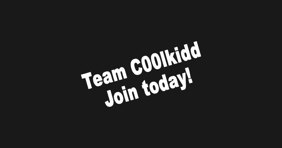 Team C00ld Join Today d C00l Game Red - Coolkidd Team - T-Shirt | TeePublic