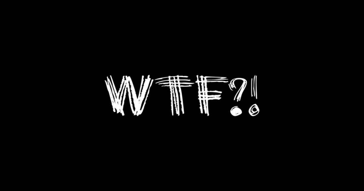 WTF - Wtf - Sticker | TeePublic