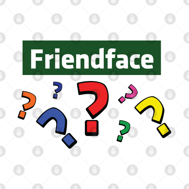 Friendface Question Marks - Friendface - Tapestry | TeePublic
