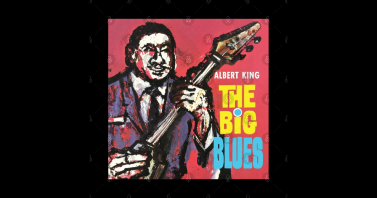 Albert King The Big - Albert King The Big - Sticker | TeePublic