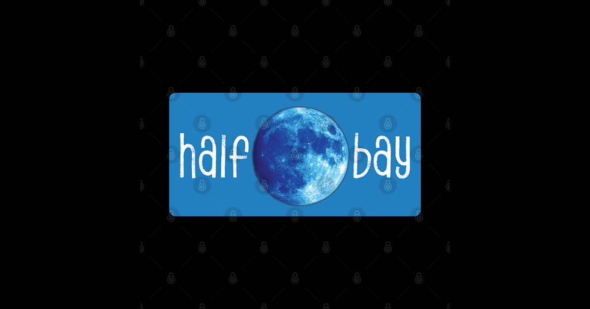 Half Moon Bay Blue Moon rectangle - Half Moon Bay California - Sticker ...