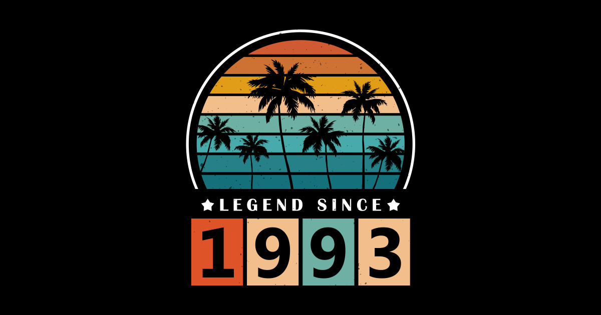 Legend Since 1993 Birthday Funny - Legend Since 1993 Birthday Funny ...