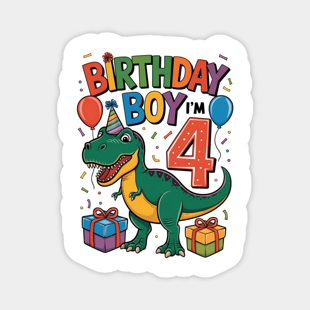 Kids 4 Year Old 4th Birthday Boy T Rex Dinosaur - Kids 4 Year Old 4th Birthday Boy - Magnet ...