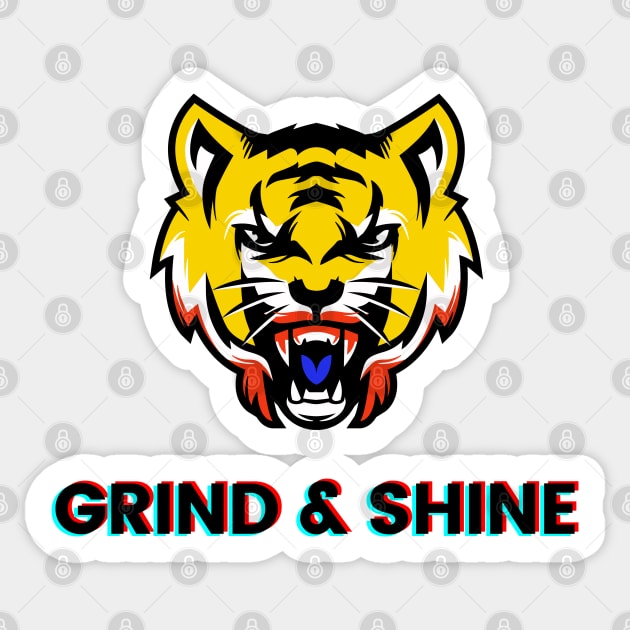 Grind & Shine Dark Tiger Design by VermaTees - Tiger - Sticker | TeePublic
