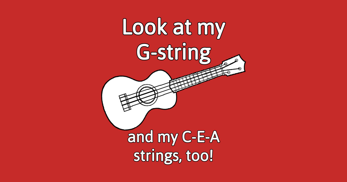 G-string - Uke - T-Shirt | TeePublic