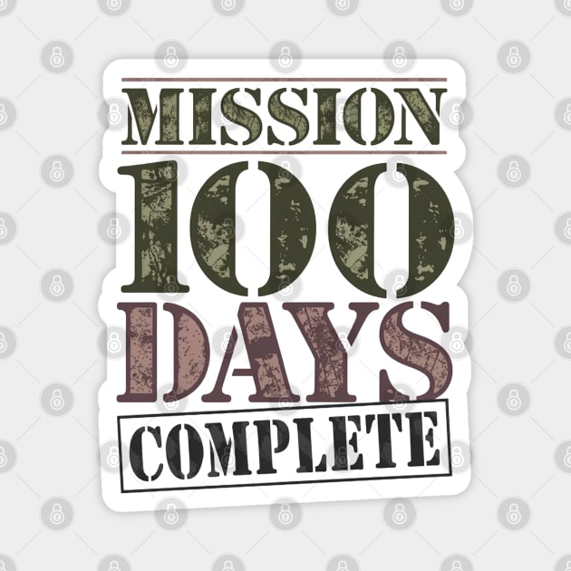 100 Days Of School Mission 100 Days Complete For Boys Men Teacher ...