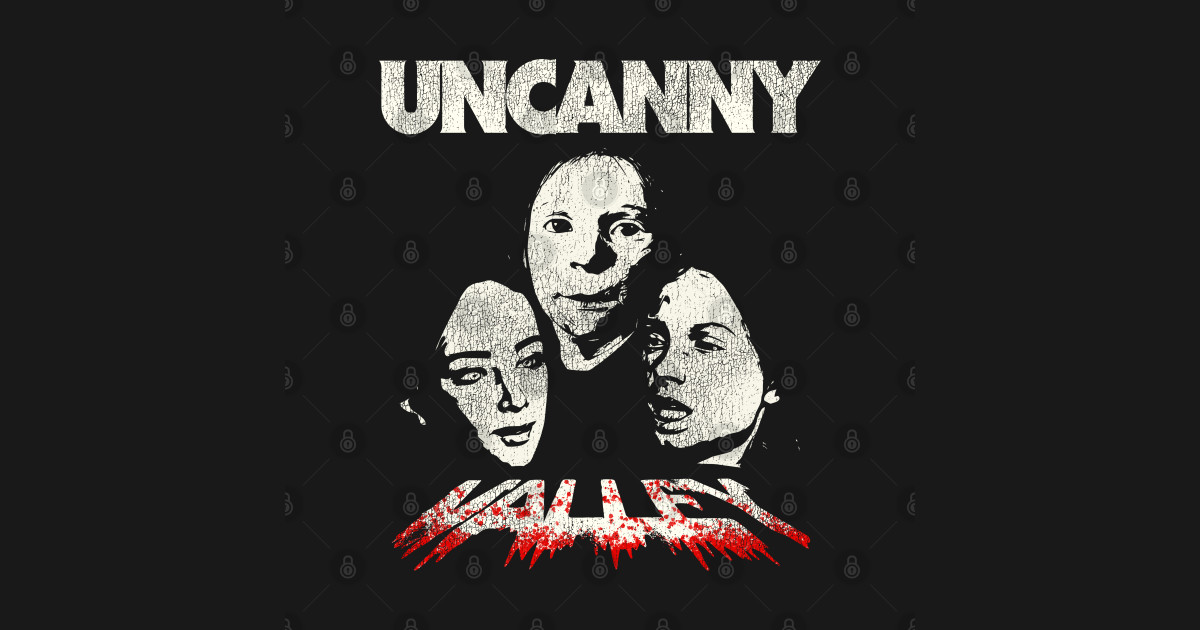 Uncanny Valley / HORROR MOVIE Mash-Up - Uncanny Valley - T-Shirt ...