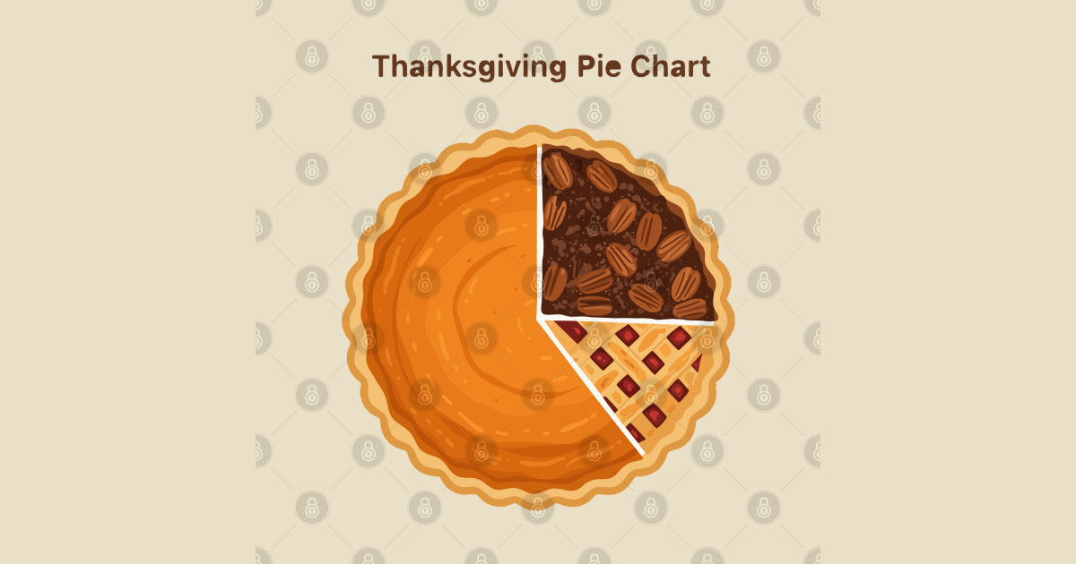Thanksgiving Pumpkin Pecan Apple Pie Chart - Thanksgiving - T-Shirt | TeePublic