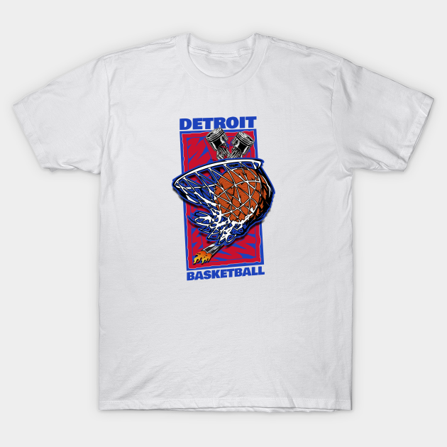 Detroit Basketball 90's Style - Detroit Pistons - T-Shirt | TeePublic