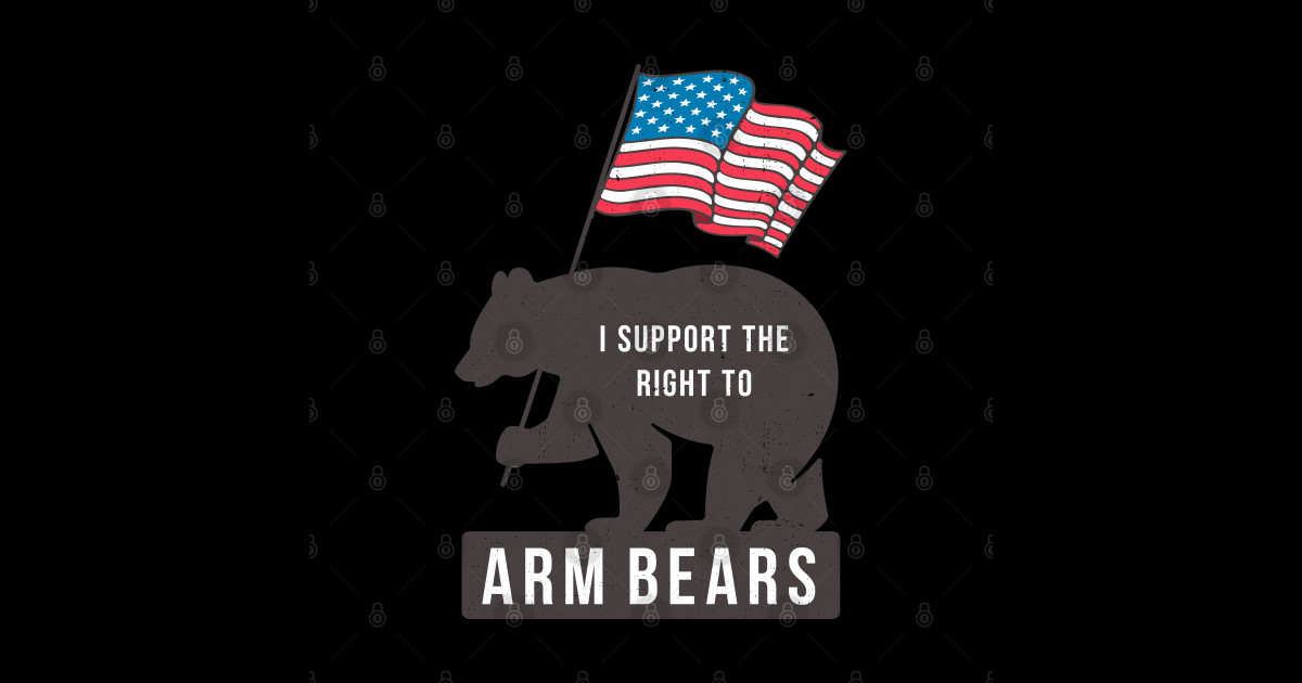 I support the right to Arm Bears - Bear - Sticker | TeePublic
