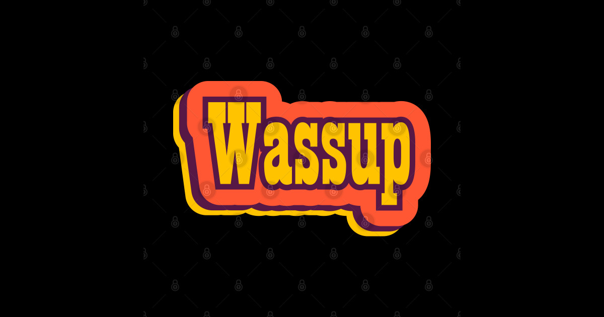 Wassup Retro Typography, Vintage Slang Word - Wassup - Sticker | TeePublic
