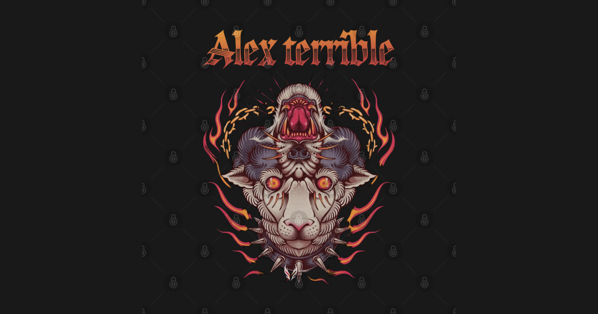 alex terrible - Alex Terrible - T-Shirt | TeePublic