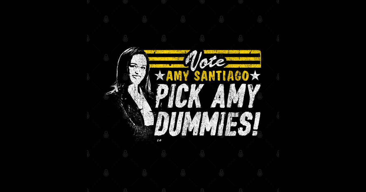 Vote Amy Dummies - Brooklyn Nine Nine - Sticker | TeePublic