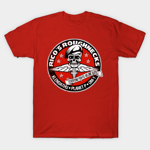 Rico's Roughnecks WEATHERED - Starship Troopers - T-Shirt | TeePublic