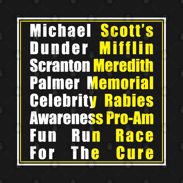 Michael Scott's Rabies Fun Run For The Cure - The Office - T-Shirt ...