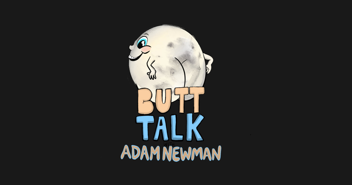 Butt Talk "Mooning" Logo - Moon - Long Sleeve T-Shirt | TeePublic