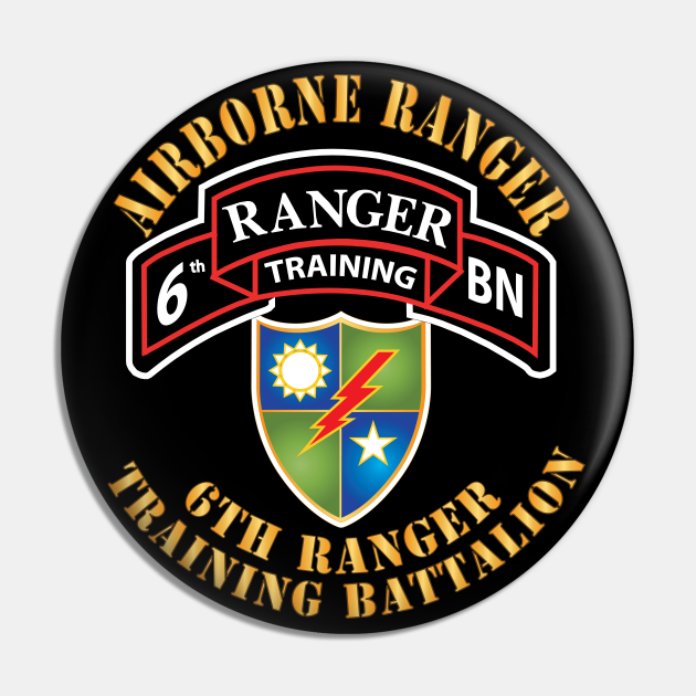 6th Ranger Training Battalion - Airborne Ranger X 300 - 6th Ranger ...