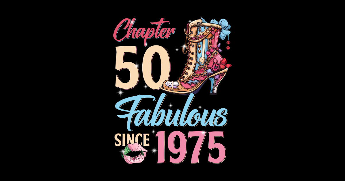 Chapter 50 Fabulous Since 1975 50th Birthday Queen Diamond - 50th Birthday - Sticker | TeePublic