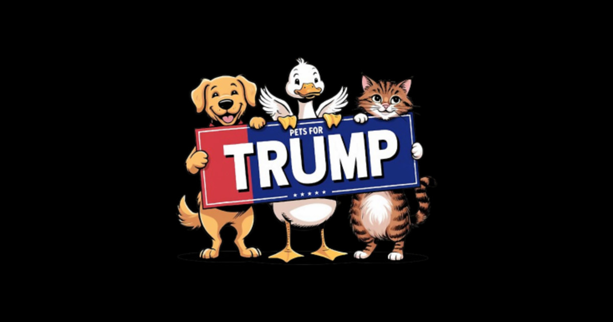 Cat duck dog pets for Trump - Cat Duck Dog Pets For Trump - Sticker ...