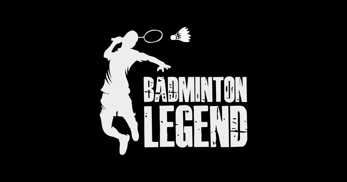 Badminton Legend Racket Shuttlecock Gift Badminton Player - Badminton ...