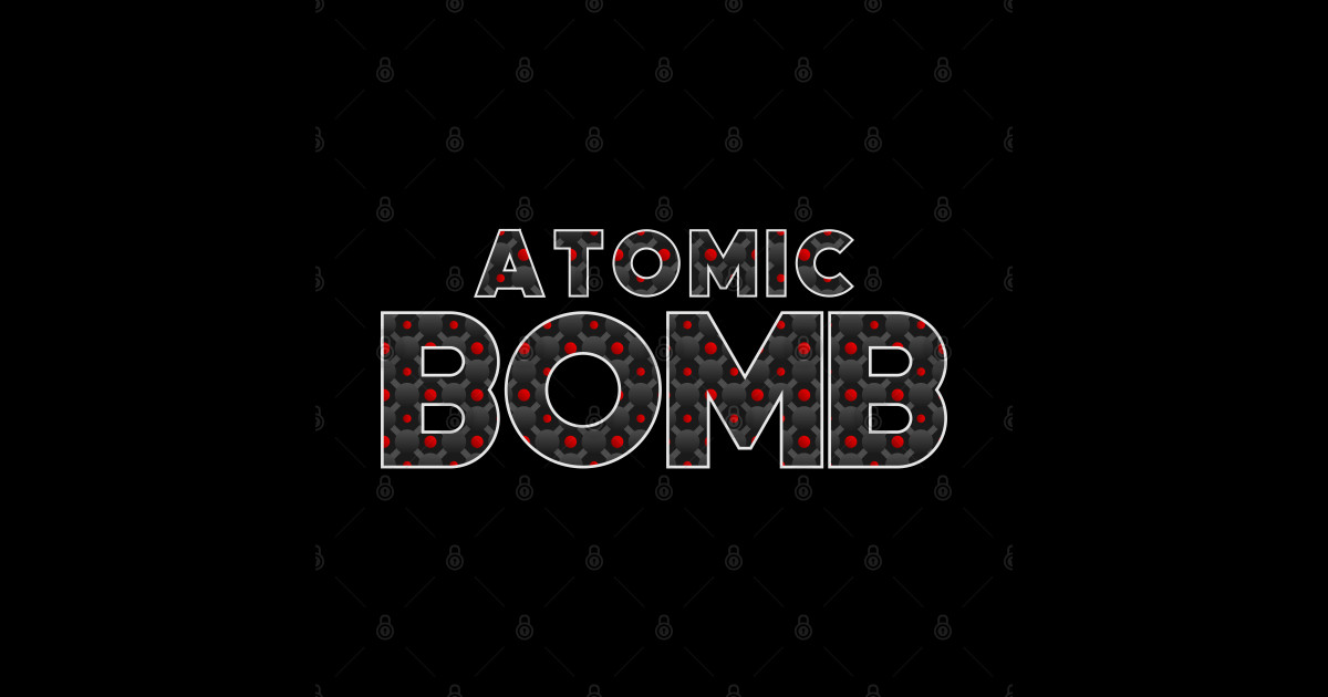 Atomic Bomb - Atomic Bomb - Sticker | TeePublic