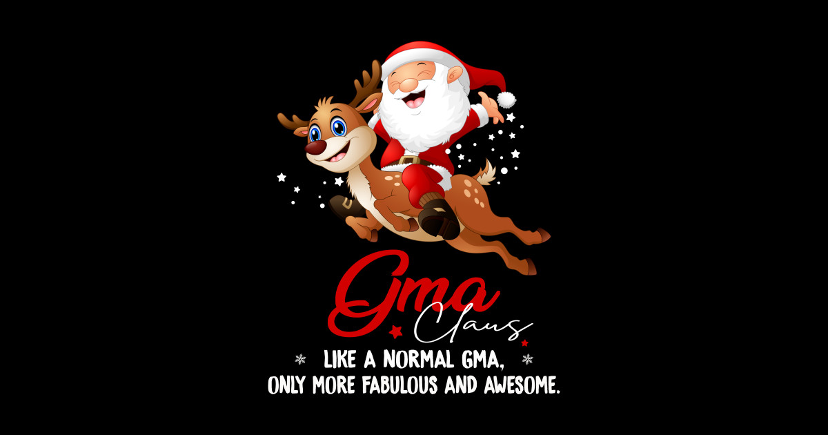 Vintage Gma Claus Reindeer More Fabulous And Awesome Merry Christmas ...