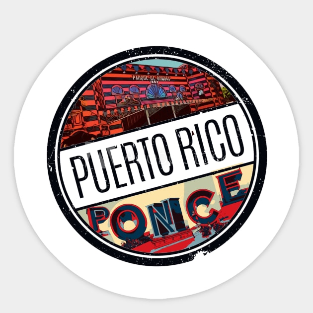 Ponce Puerto Rico art - Puerto Rico - Sticker | TeePublic