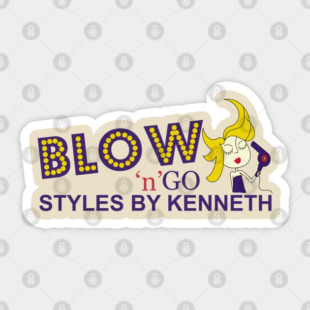Blow 'n' Go - Styles By Kenneth - Benidorm - Sticker | TeePublic