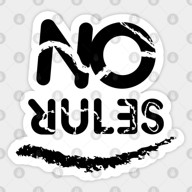 No Rules sign - Limits - Sticker | TeePublic