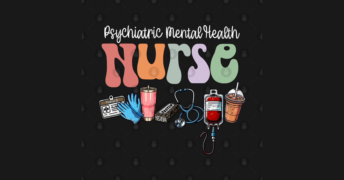 Retro Psychiatric Mental Health Nurse School Psych Nursing - Retro ...