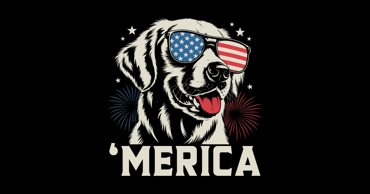 Patriotic Labrador Retriever Dog Merica US Flag 4Th Of July - Merica ...