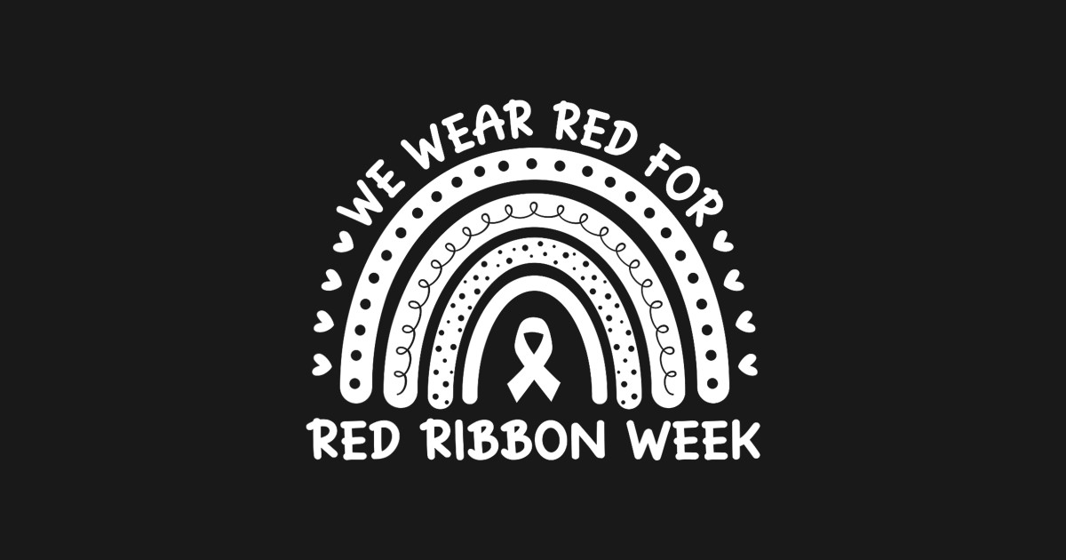 Red For Red Ribbon Week Red Ribbon - Red Ribbon Week - T-Shirt | TeePublic