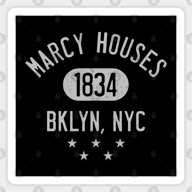 MARCY HOUSES 1834 - Marcy Houses Brooklyn Ny - Sticker | TeePublic