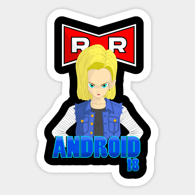 Dragonball Z Android 18 - Android 18 - Sticker | TeePublic