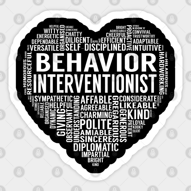 Behavior Interventionist Heart - Behavior Interventionist - Sticker ...