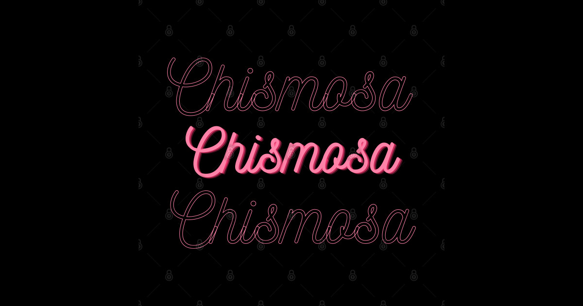 Chismosa | Typography Art - Chismosa - Sticker | TeePublic
