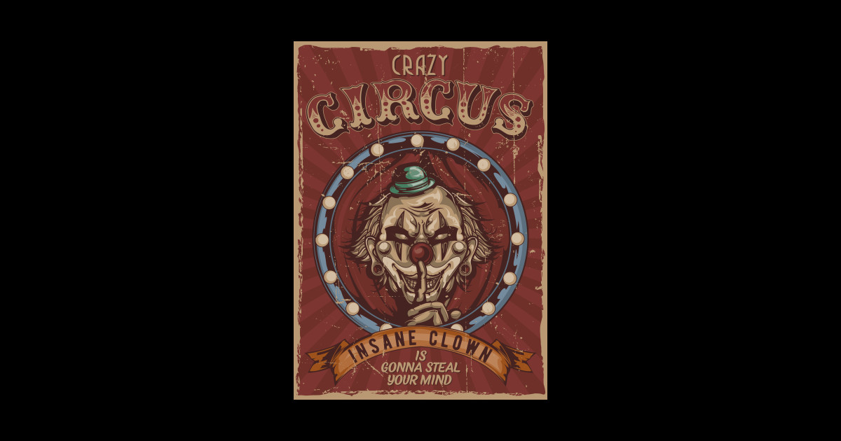 Crazy Circus Insane Clown - Clown - Sticker | TeePublic
