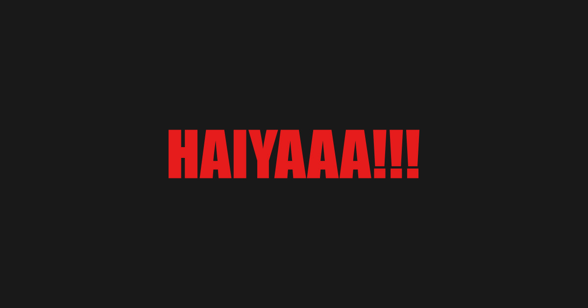 Haiyaa - Haiyaa - T-Shirt | TeePublic