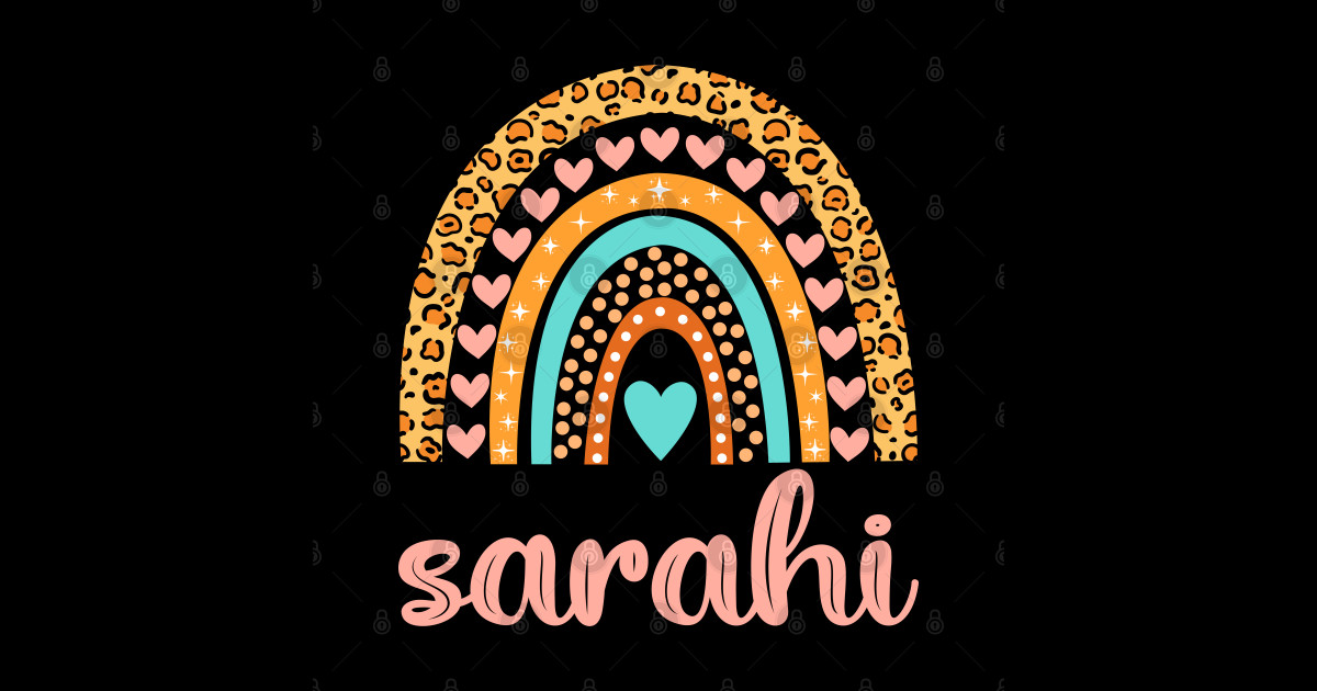 Sarahi Name Sarahi Birthday - Sarahi - T-Shirt | TeePublic