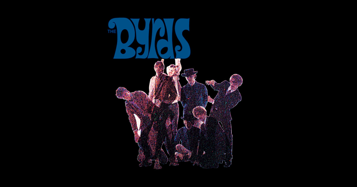Younger Than Another Retro Picture - The Band Byrds - Sticker | TeePublic