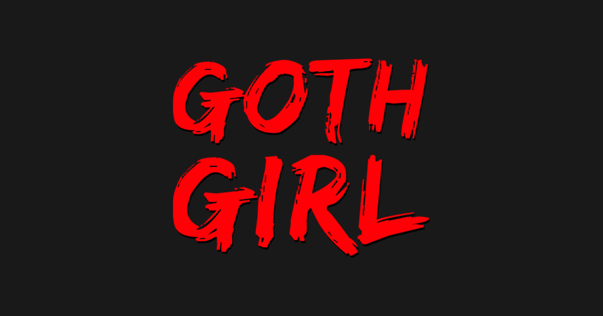 Goth Girl (red) - Goth - T-Shirt | TeePublic