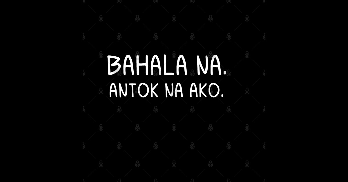 BnW: Bahala na. Antok na Ako [No Text] - Sleep - Sticker | TeePublic